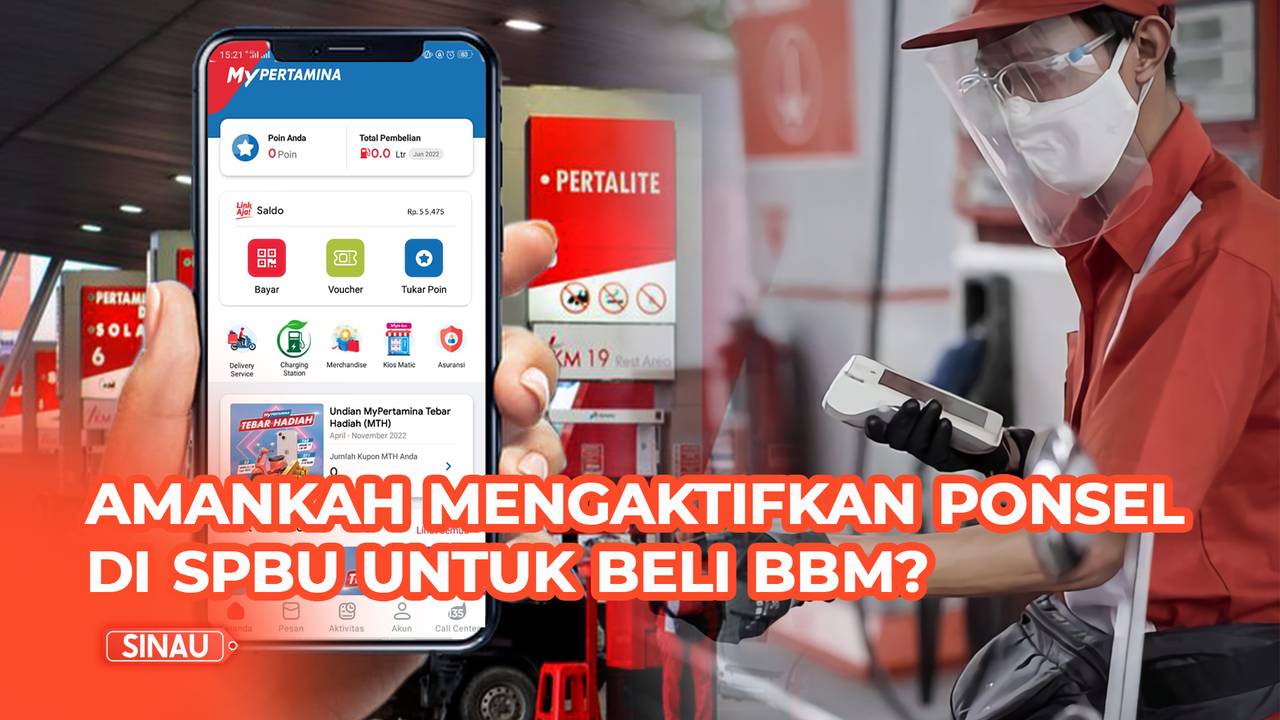 Ada Larangan Mengaktifkan Ponsel di SPBU, Amankah Buka Aplikasi MyPertamina untuk Beli Pertalite ...
