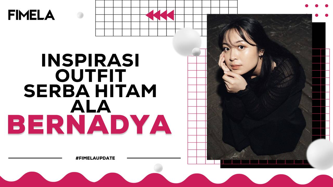 Inspirasi Outfit Serba Hitam Ala Bernadya, Auto Tampil Elegan! | Vidio