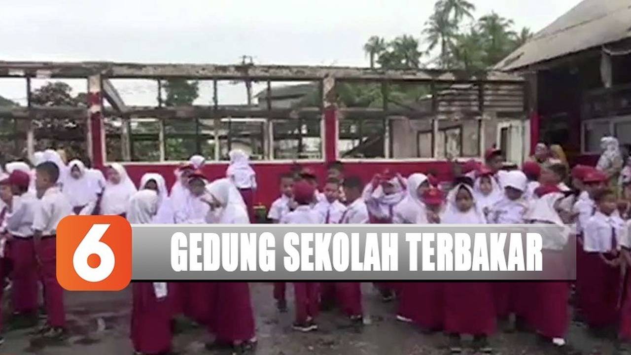 Gedung Sekolah Terbakar, Siswa Belajar Menumpang - Liputan 6 Terkini ...