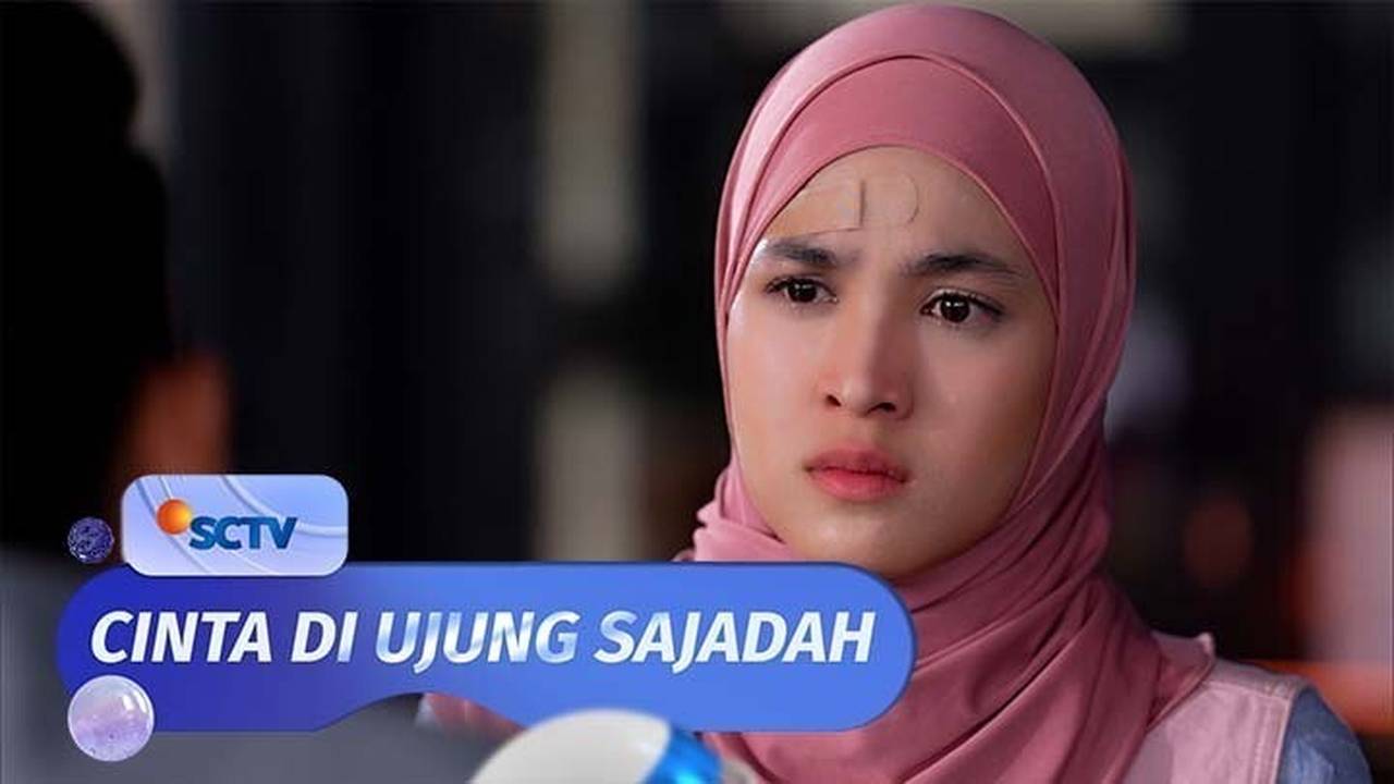 Cinta Di Ujung Sajadah - Episode 7 | Part 1/2 (2025)
