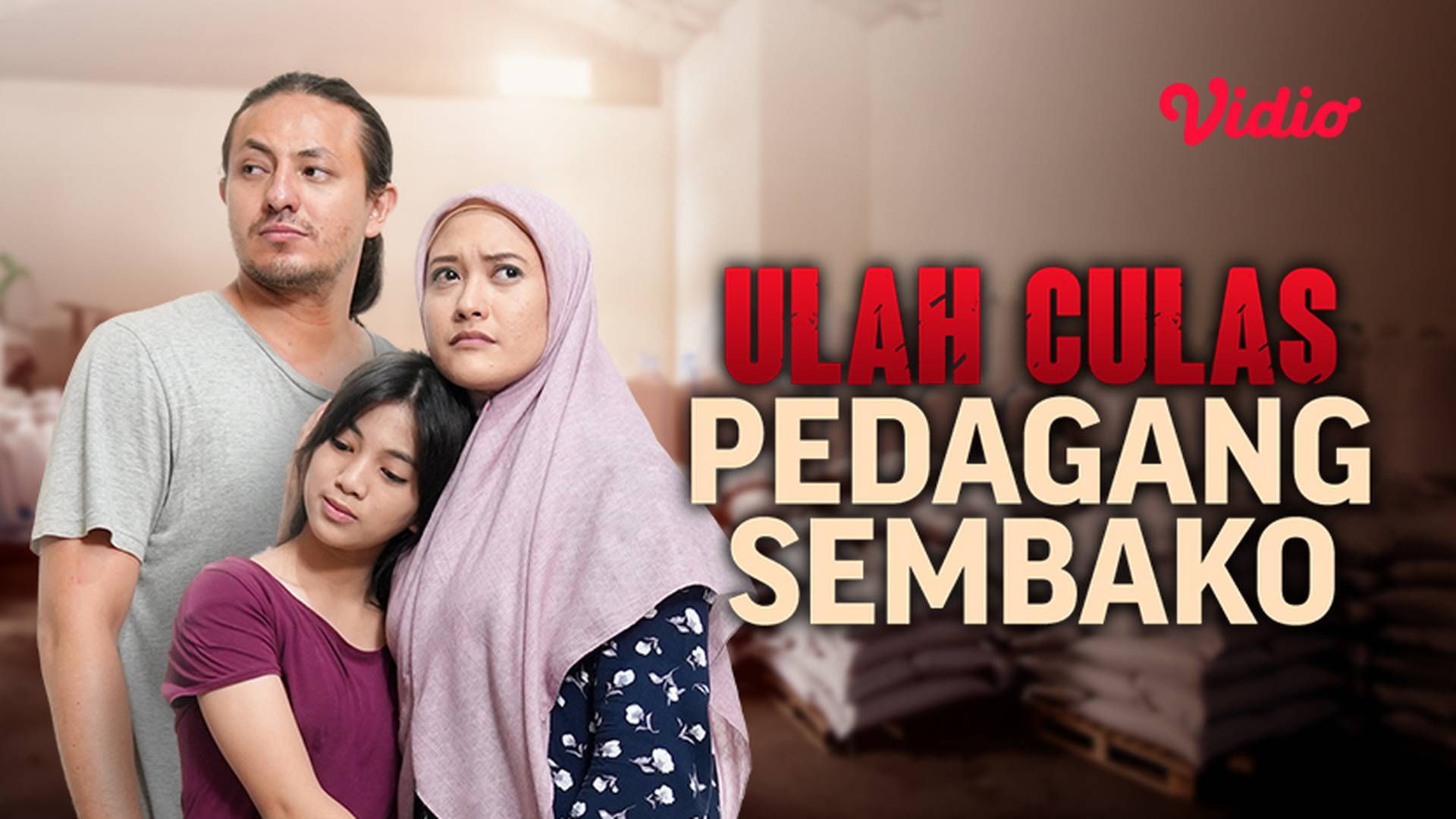 Streaming Ulah Culas Pedagang Sembako