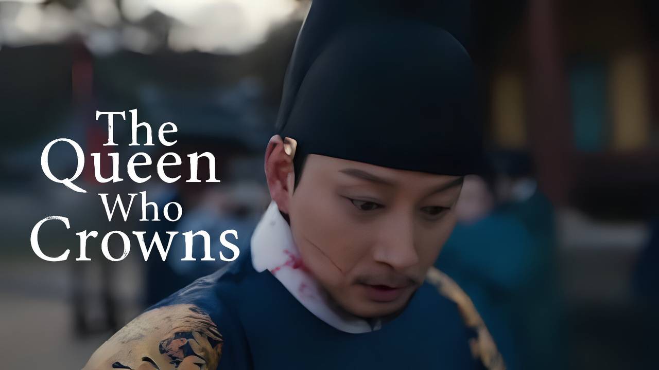 [Gratis] The Queen Who Crowns - Episode 01 (2025)