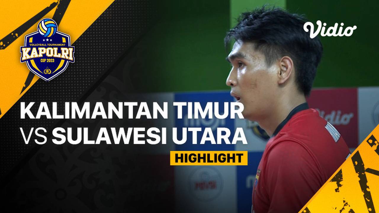 Highlights | Putra: Kalimantan Timur vs Sulawesi Utara | Piala Kapolri 2023 | Vidio
