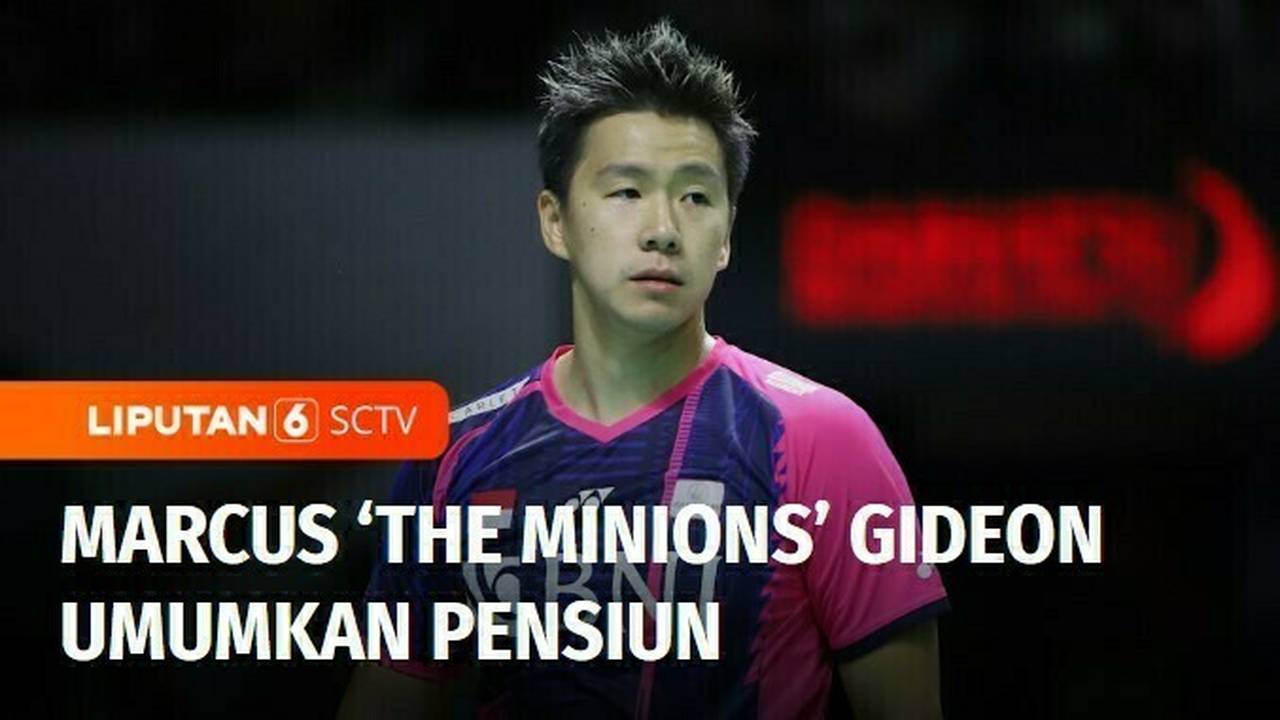 Marcus 'The Minions' Gideon Umumkan Pensiun | Liputan 6 - SCTV | Vidio