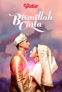 Streaming Bismillah Cinta (2021) | Vidio