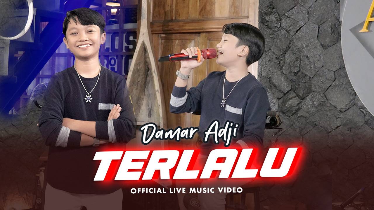 Damar Adji - Terlalu (Official Music Video)