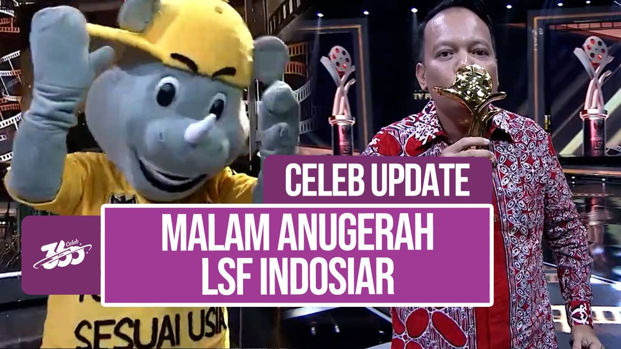 Malam Anugerah Lembaga Sensor Film Disiarkan Secara Langsung di ...