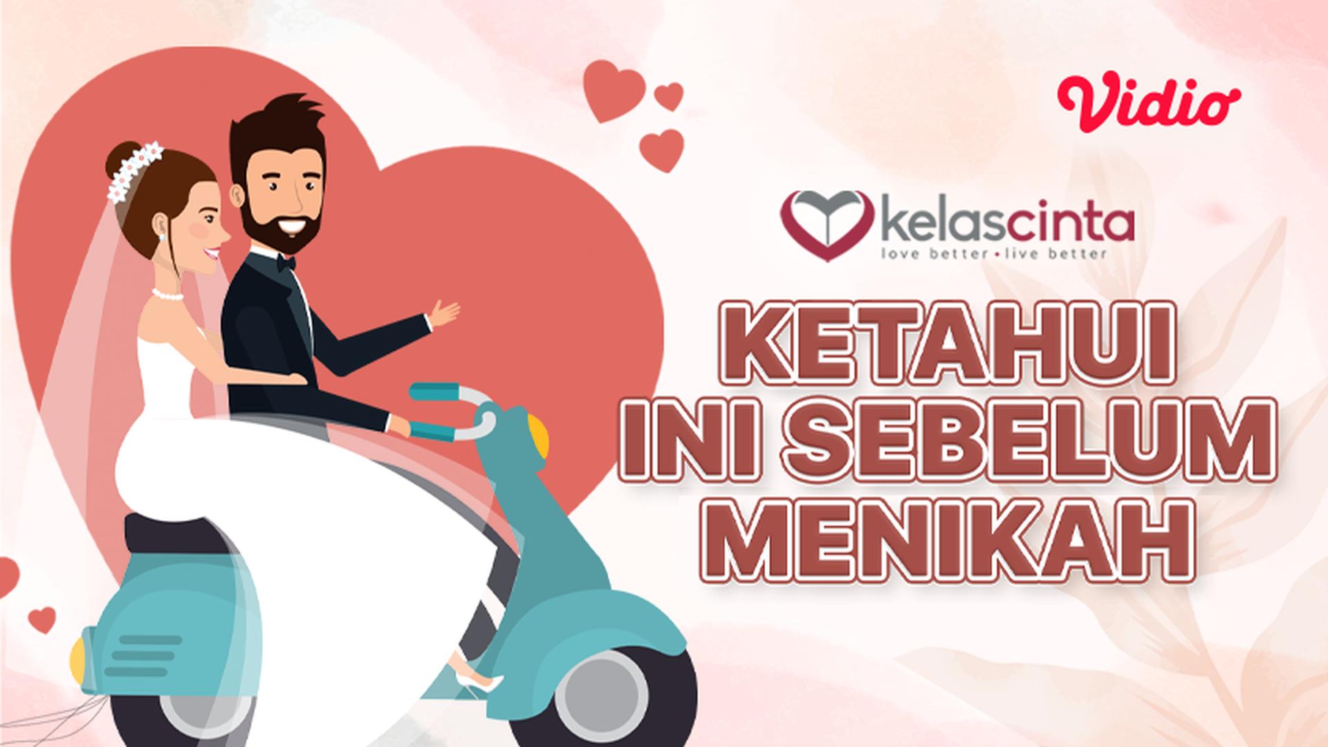Streaming Kelas Cinta - Ketahui ini sebelum Menikah | Vidio