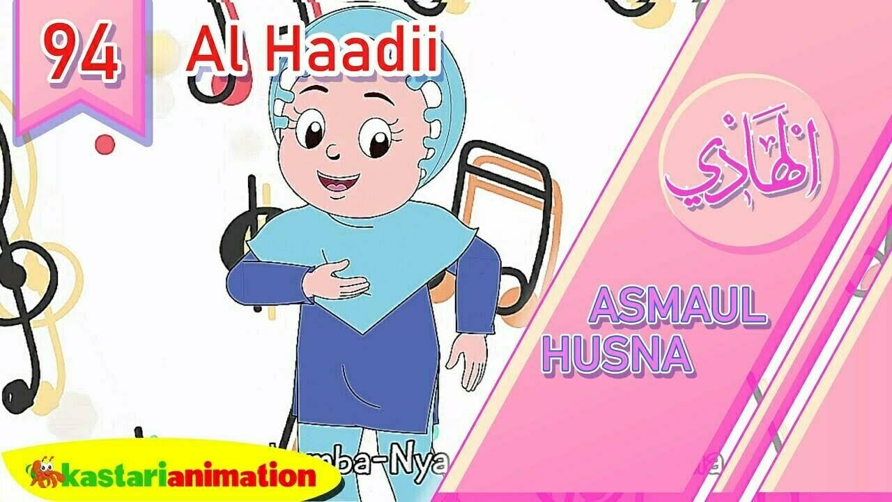 Kastari Animation - Belajar Mengenal Asmaul Husna - Asmaul Husna 94 Al ...