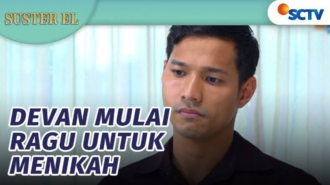 Devan Ragu Menikah Dengan Manda | Suster El Episode 17 | Vidio