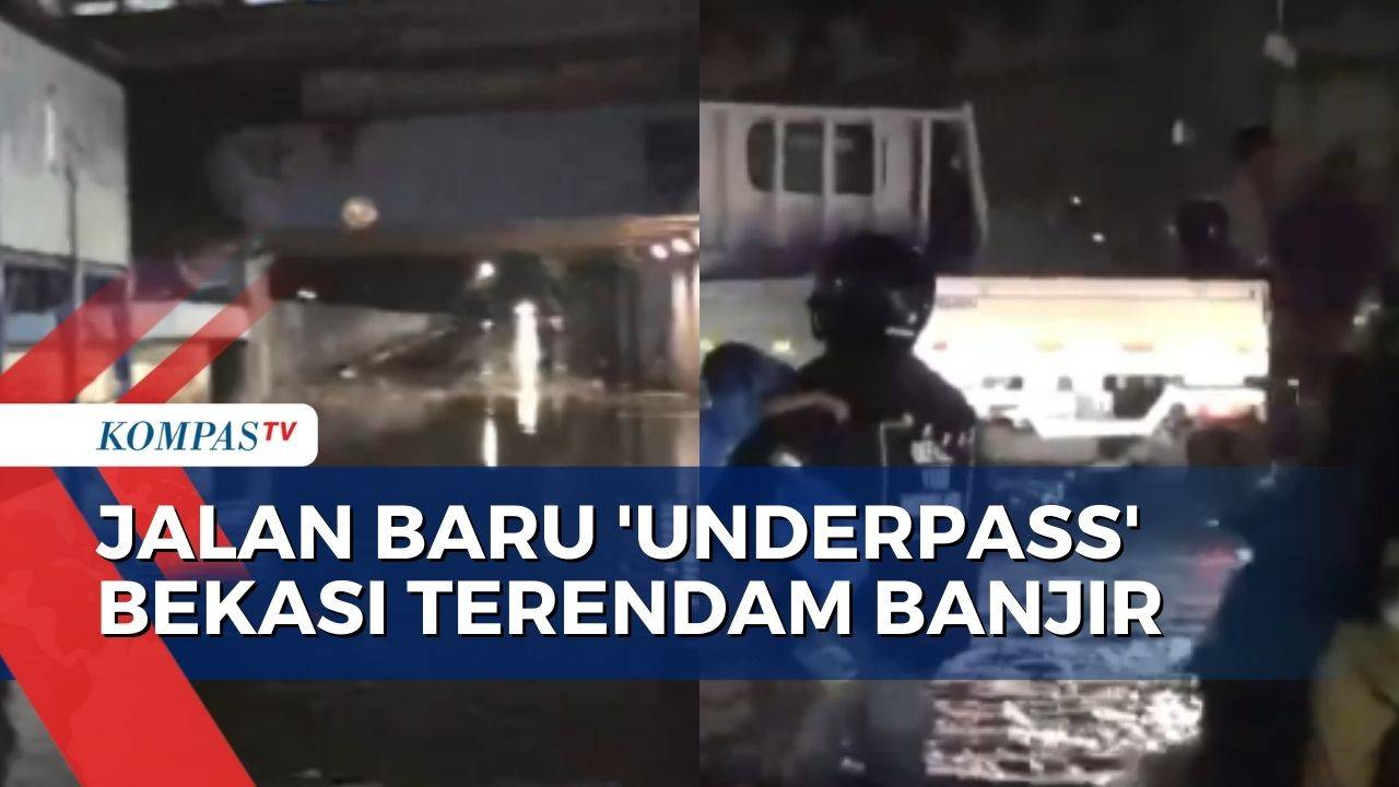 Direndam Banjir Setinggi 1,5 Meter, Lalu Lintas di Jalan Baru 'Underpass' Bekasi Timur Terputus ...