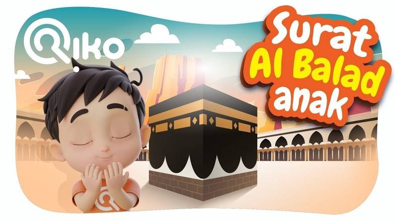 Murotal Anak Surat Al Balad - Riko The Series (Qur'an Recitation for ...