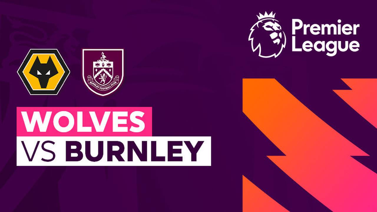 Wolves vs Burnley - Full Match | Premier League 23/24 | Vidio