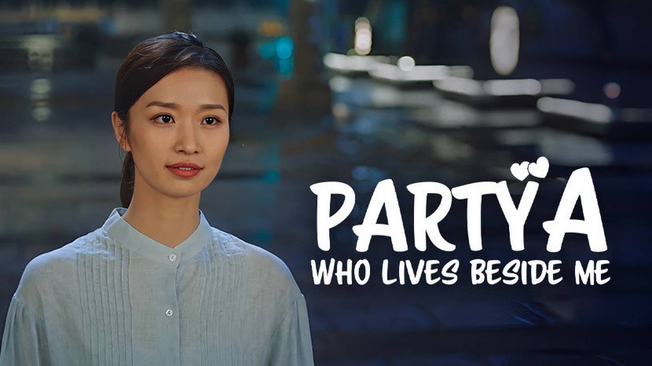 Party A Who Lives Beside Me - Ep 20 - Ginseng Amerika (2021)