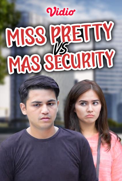 Streaming Miss Pretty Vs Mas Security | Vidio