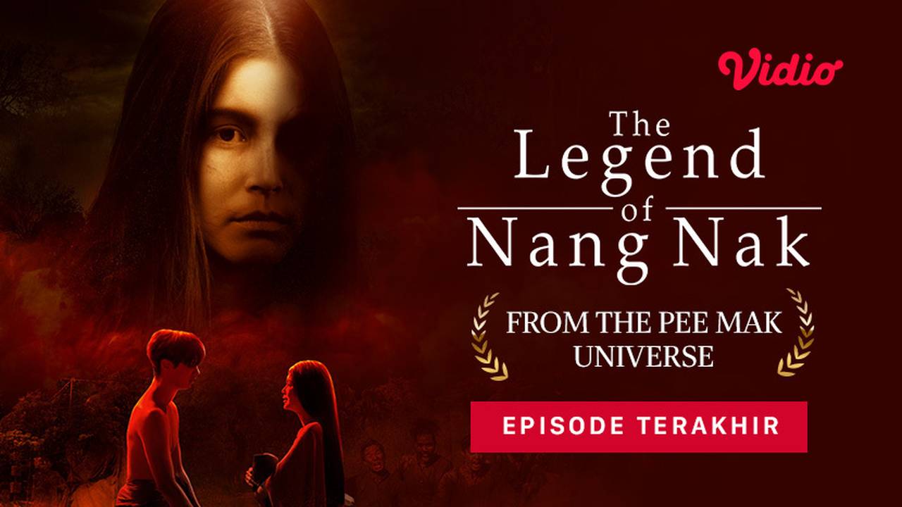 Nonton The Legend of Nang Nak (2024) Sub Indo | Vidio
