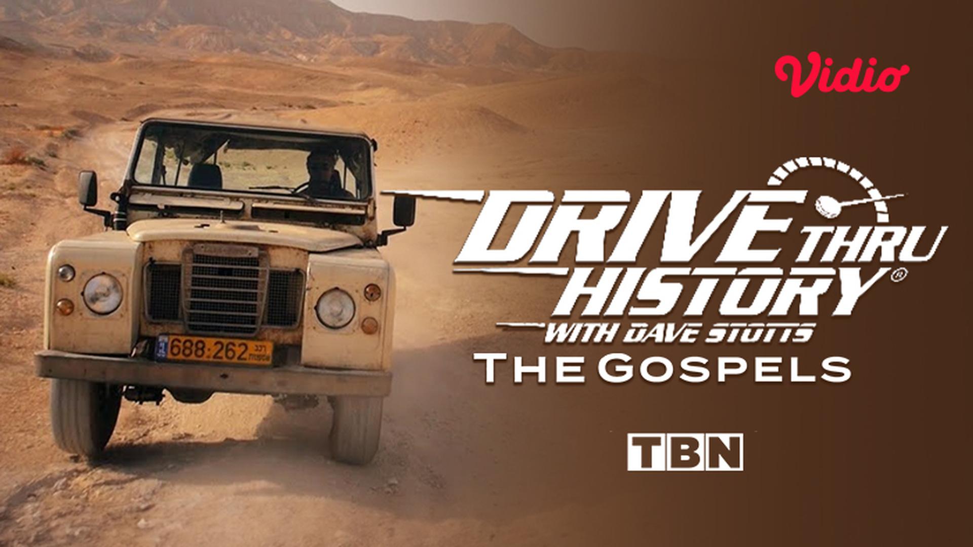 Nonton TBN - Drive Thru History - The Gospels (2015) Sub Indo | Vidio