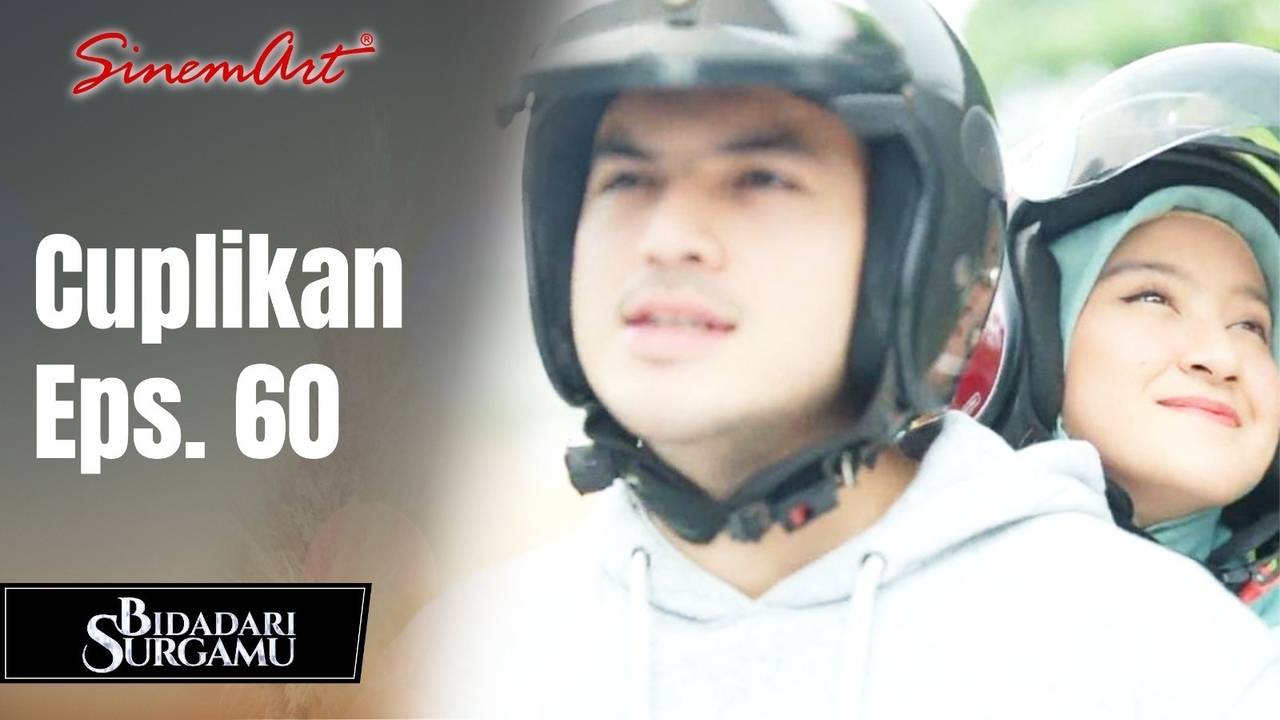 BIDADARI SURGAMU | Cuplikan Eps. 60 | Vidio