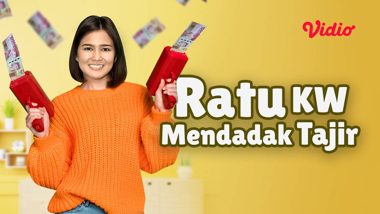 Streaming Ratu KW Mendadak Tajir