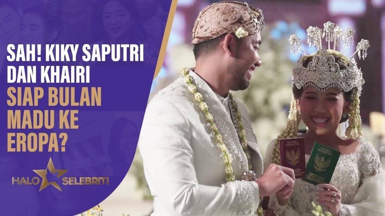 SAH!! Kiky Saputri dan Muhammad Khairi Siap Bulan Madu Ke Eropa? | Halo Selebriti | Vidio