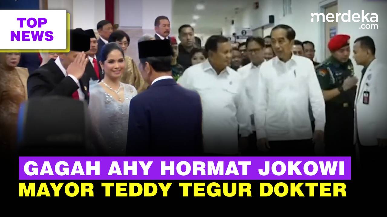 Hormat Gagah AHY kepada Jokowi & Prabowo | Viral Mayor Teddy Tegur Dokter Kolonel - merdeka | Vidio