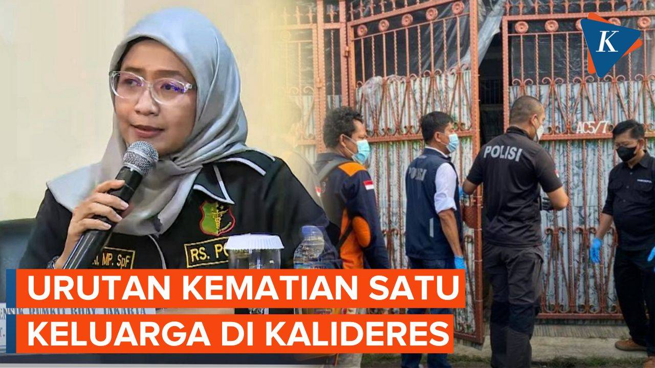 Kematian Satu Keluarga di Kalideres, Ini Urutan serta Penyebab Kematian ...