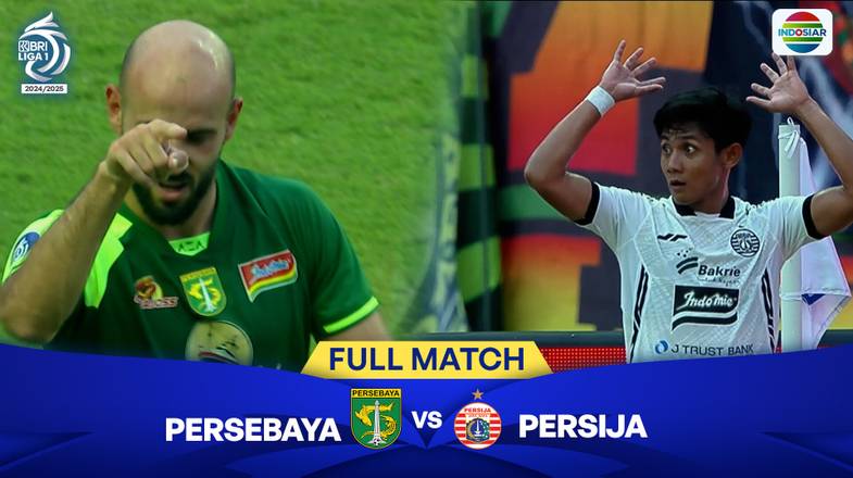 Persebaya Surabaya Vs Persija Jakarta - Full Match | BRI Liga 1 2024/25 | Vidio