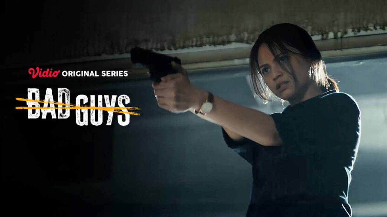 BAD GUYS Episode 6 - Yang Hilang & Ditemukan