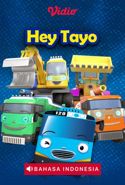 Nonton Hey Tayo | Vidio