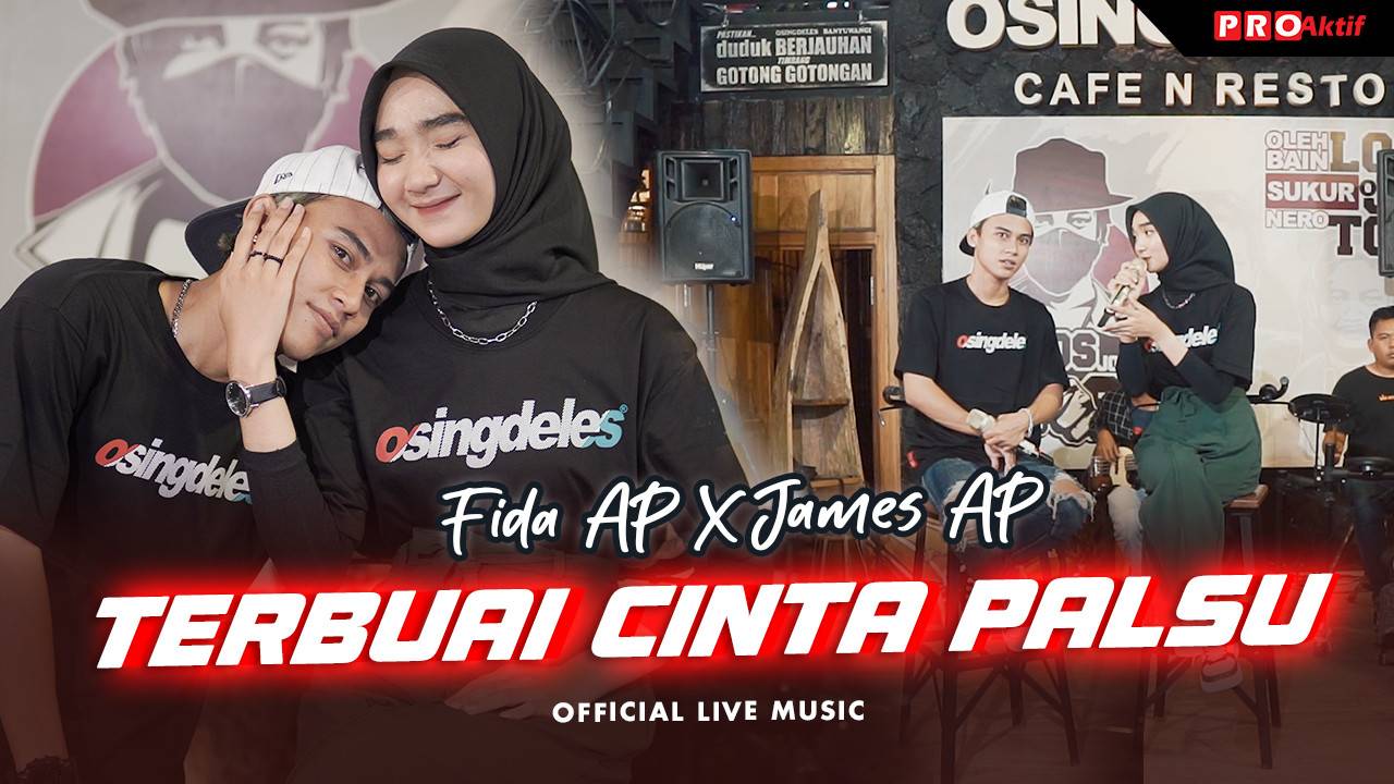 Fida AP X James AP - Terbuai Cinta Palsu (Official Music Video) | Live ...