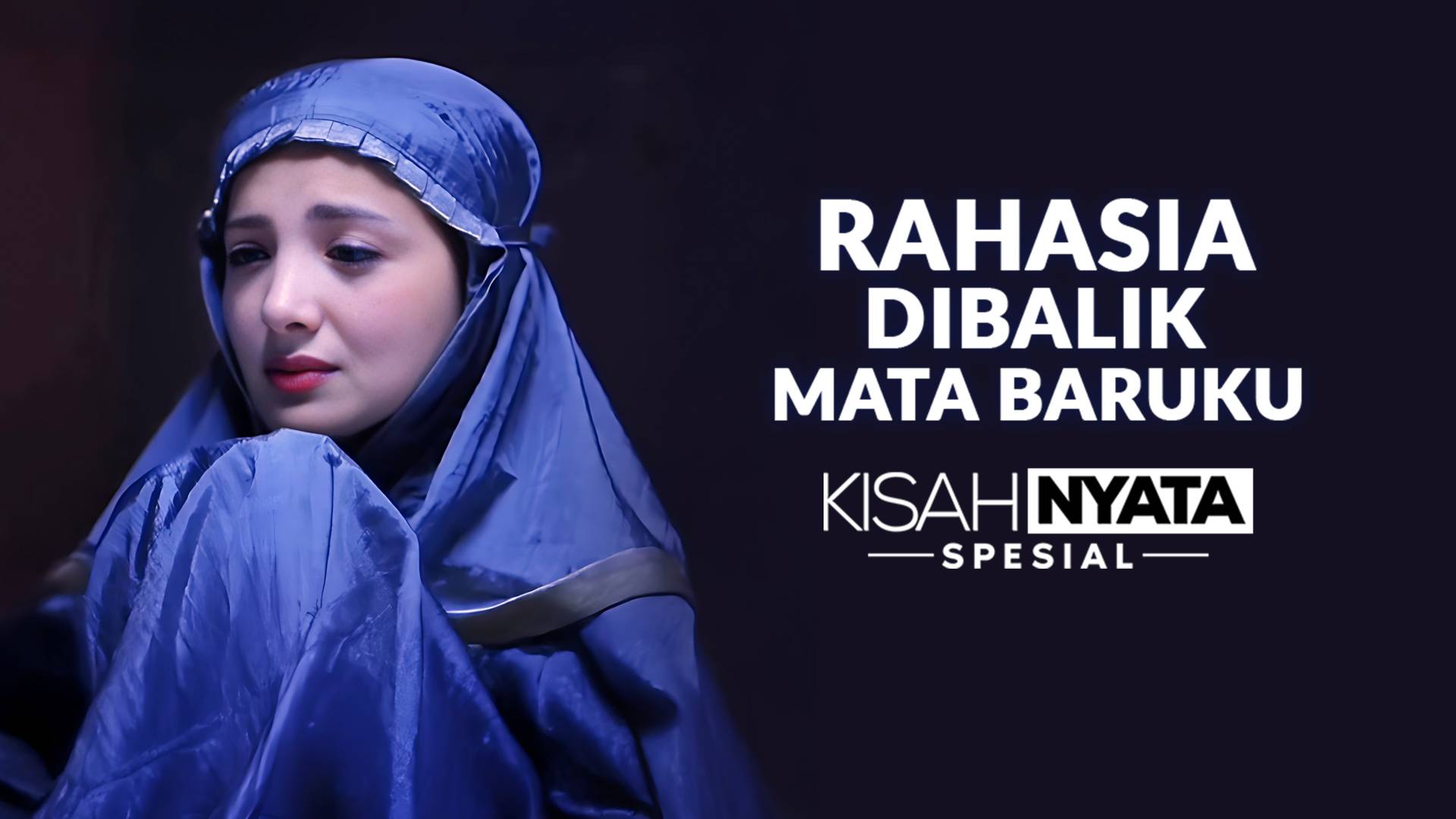 Streaming Rahasia Dibalik Mata Baruku