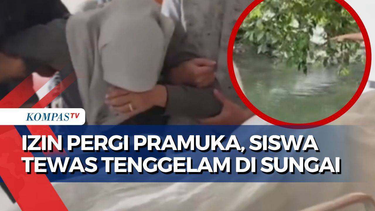 Histeris, Keluarga Tangisi Jenazah Siswa yang Tewas Tenggelam di Sungai ...
