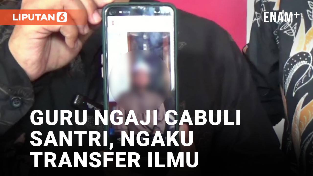 Modus Transfer Ilmu, Guru Ngaji Cabuli 5 Santriwati - LiputanEnam | Vidio