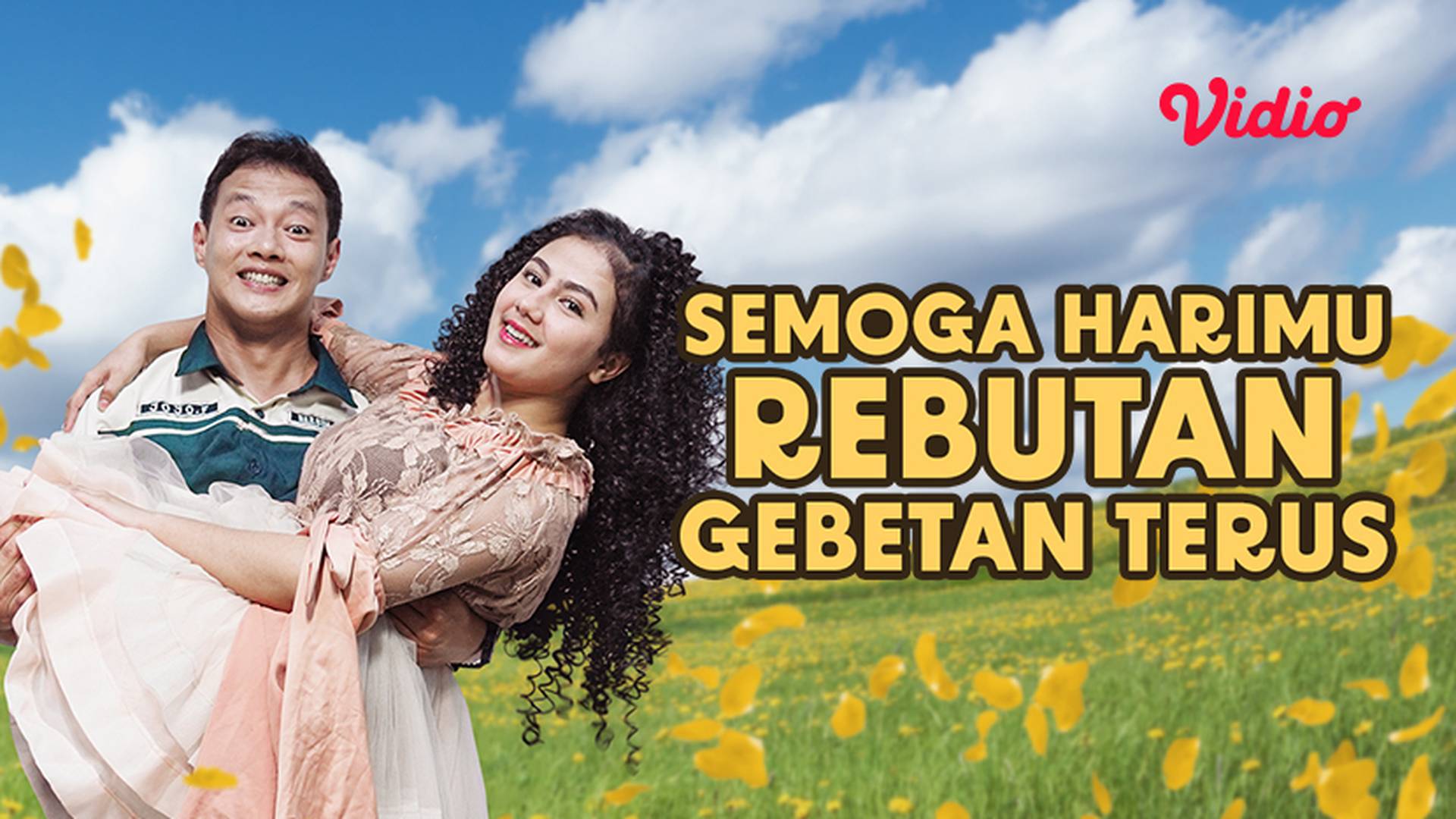 Streaming Semoga Harimu Rebutan Gebetan Terus