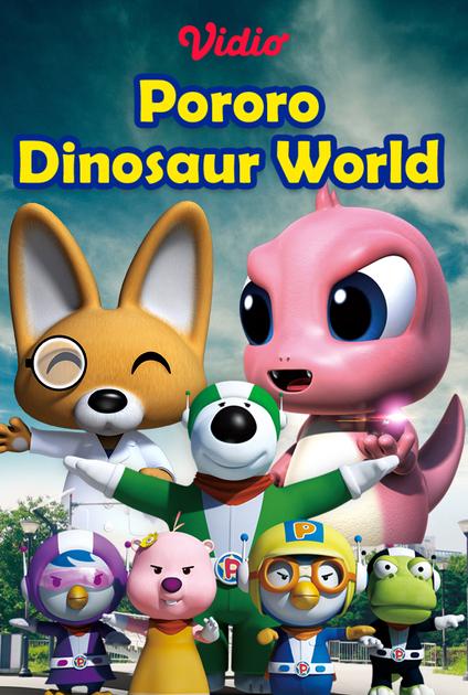 Nonton Pororo Dinosaur World (2022) Sub Indo | Vidio