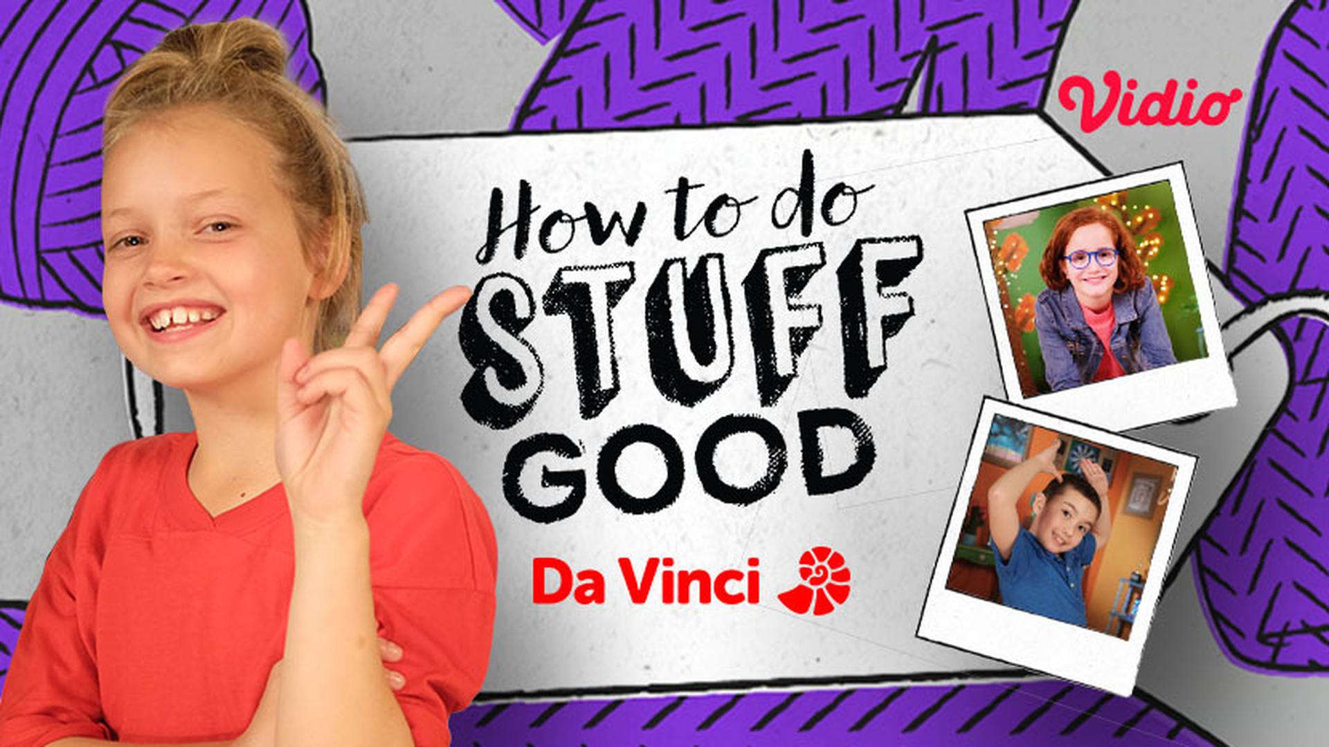 Nonton How To Do Stuff Good (2022) Sub Indo | Vidio
