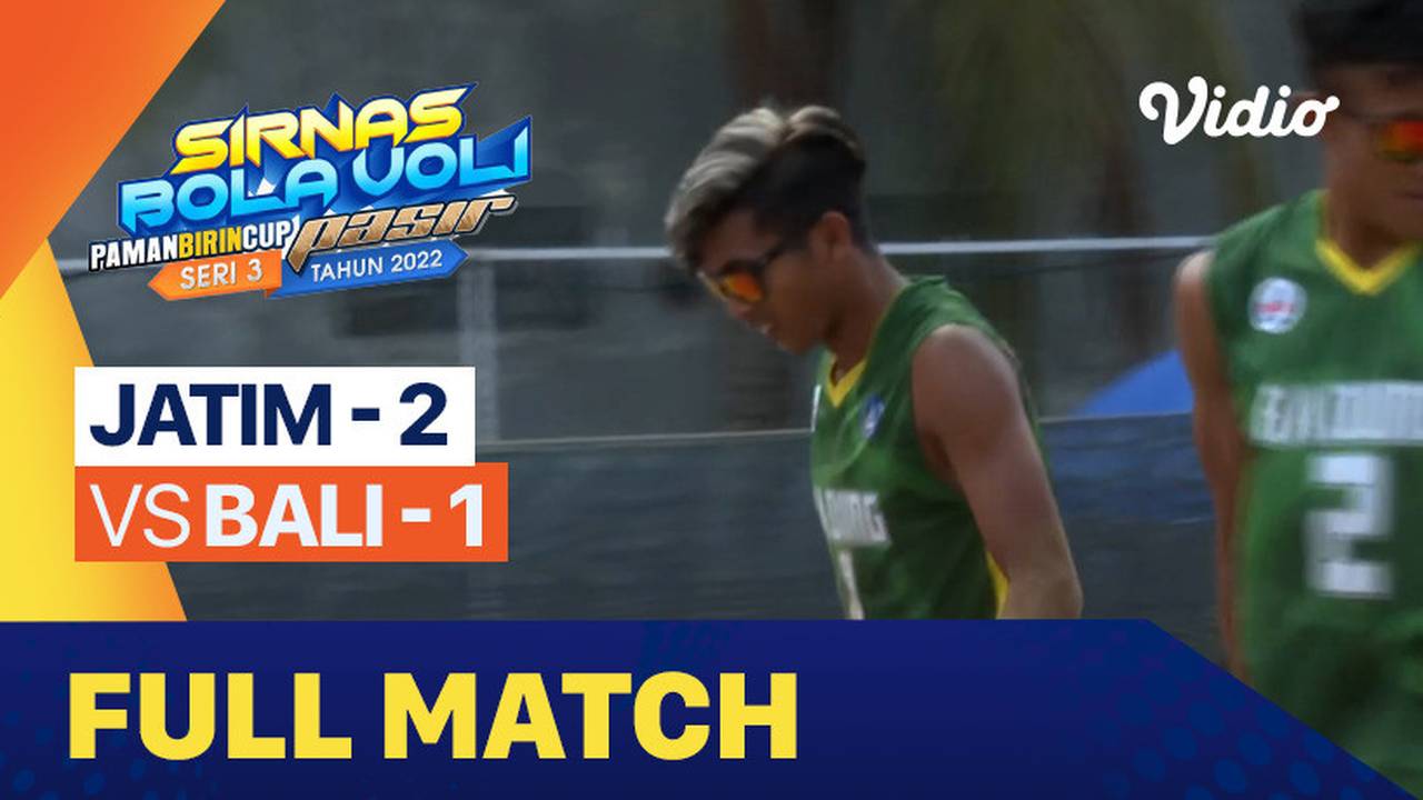 Full Match | Putra: Jatim-2 vs Bali-1 | Sirkuit Voli Pantai Nasional ...