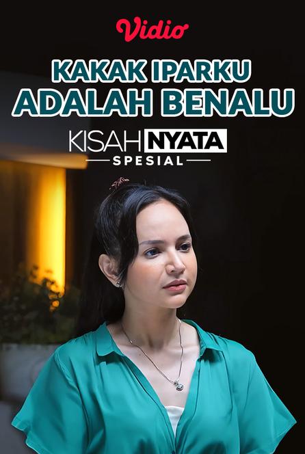 Nonton Koleksi Kisah Nyata Spesial Terbaru 2024 | Vidio