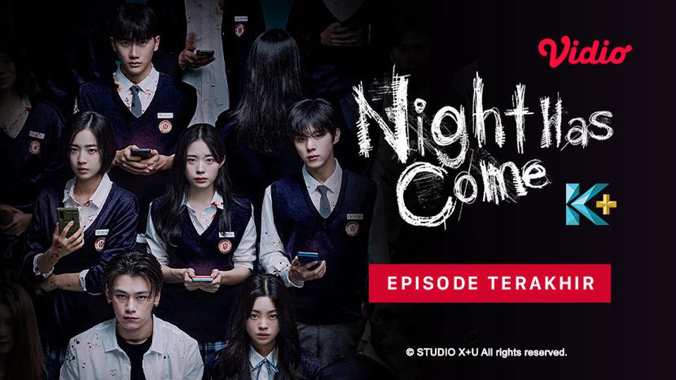 Nonton Night Has Come (2023) Sub Indo | Vidio