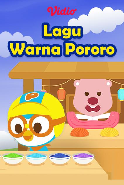 Nonton Lagu Warna Pororo (2022) Sub Indo | Vidio
