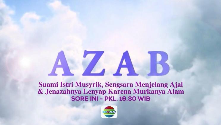 Nonton Video Azab Indosiar Terbaru | Vidio