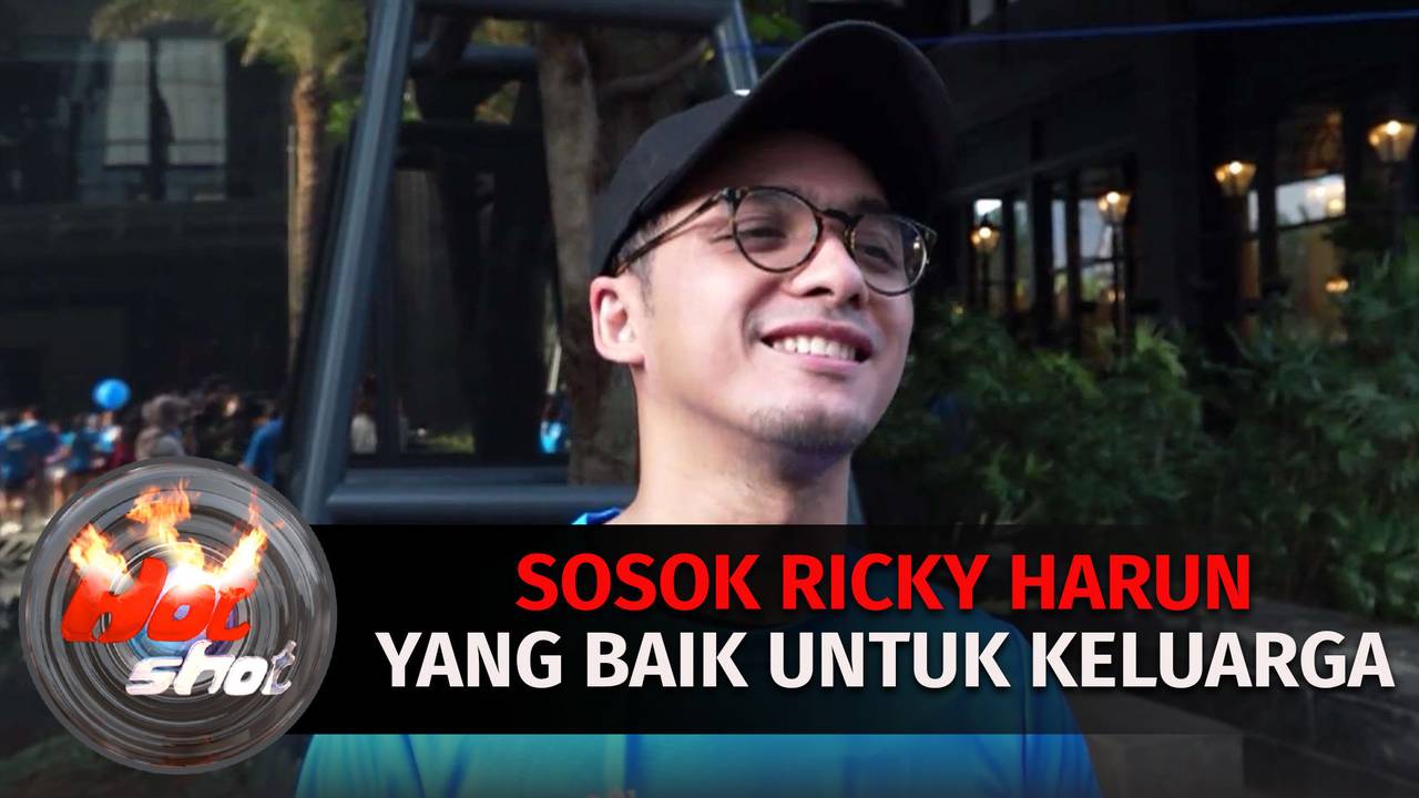 Sosok Ricky Harun Menjadi Ayah Yang Baik Untuk Istri dan Anaknya | Hot Shot