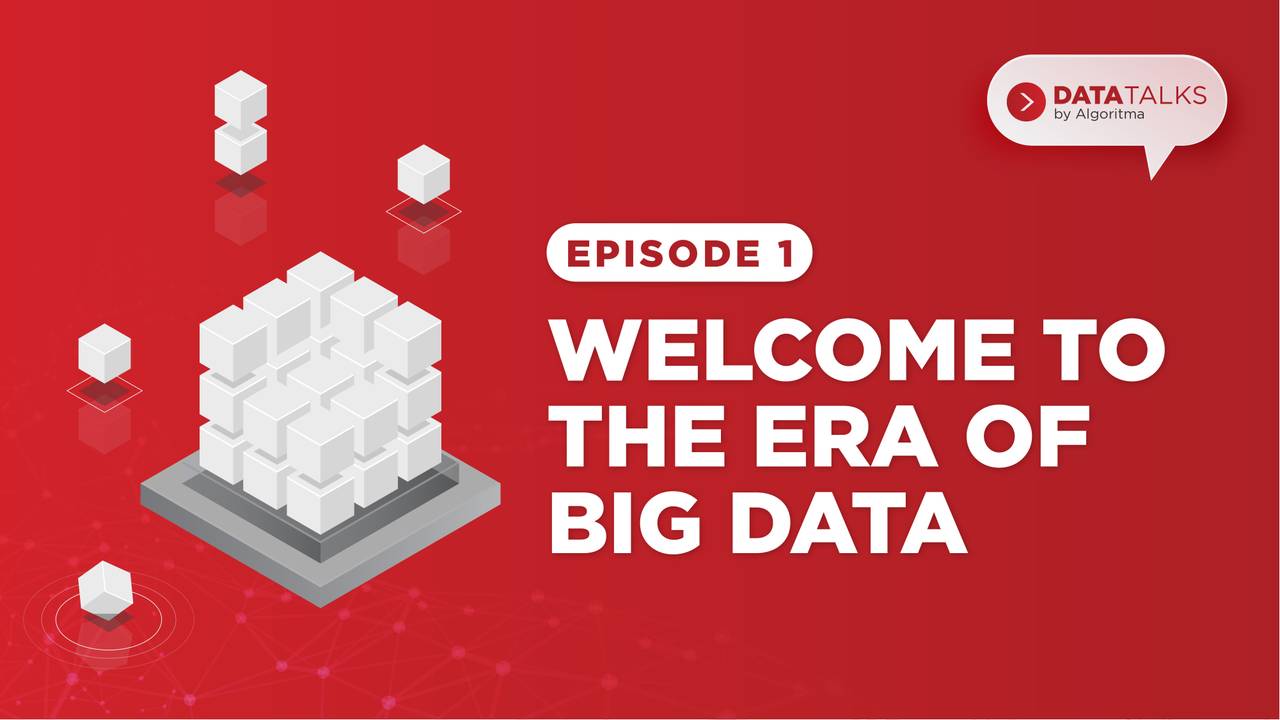 Apa itu Era Big Data? | Data Talks Episode 1 | Vidio