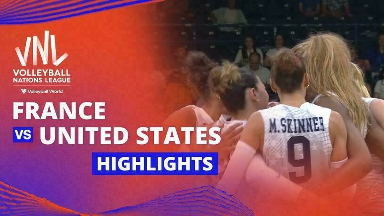 Women: France vs United States - Highlights | Volleyball Nations League ...