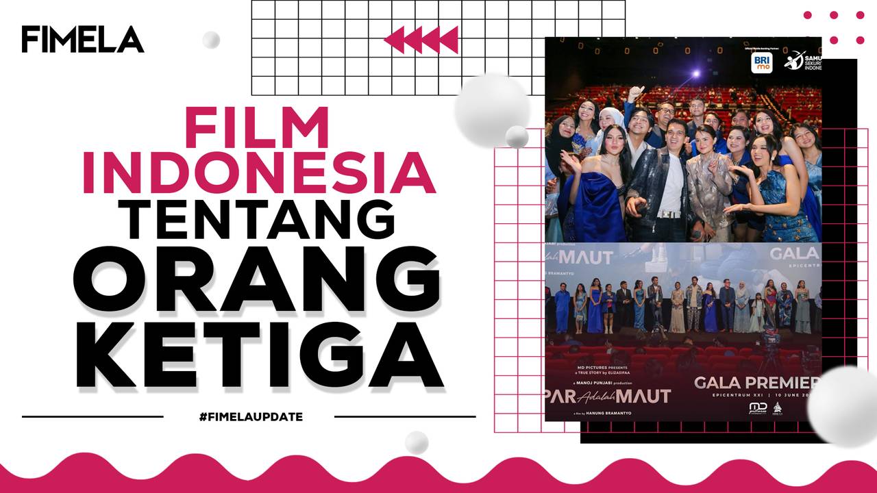 Romantis Tapi Bikin Greget, Ini 4 Rekomendasi Film Indonesia Tentang ...