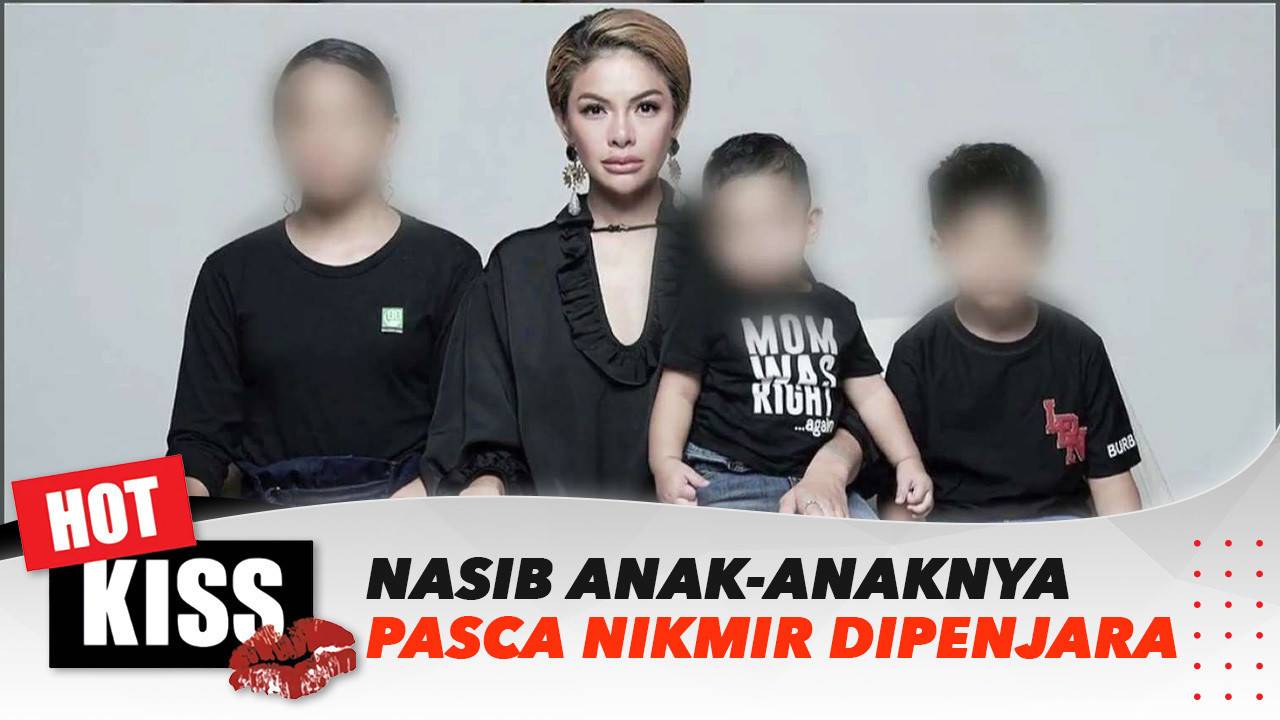 Nasib Anak-anak Nikita Mirzani Pasca Dipenjara | Hot Kiss | Vidio