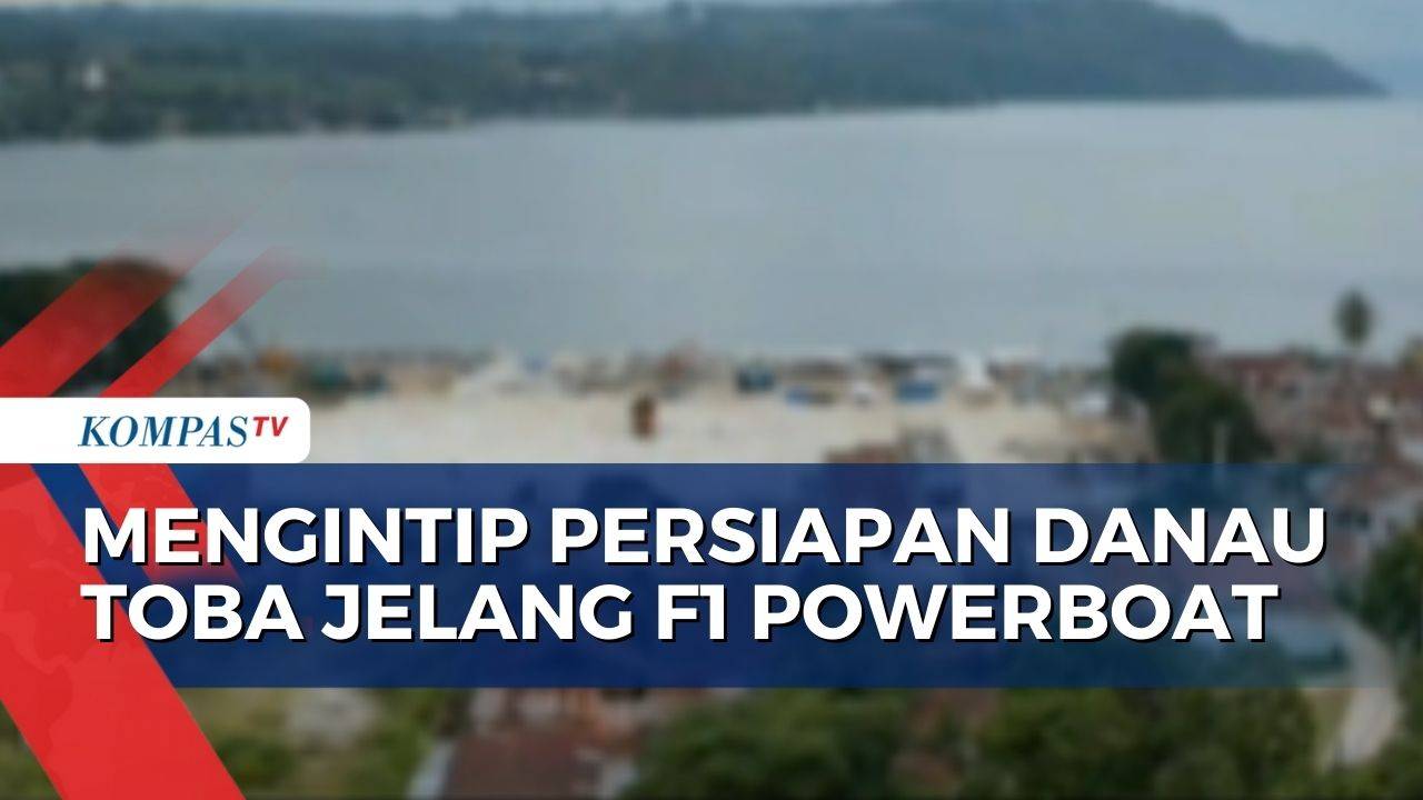 Jelang Pelaksanaan F1 Powerboat Danau Toba, Pembangunan Venue Sudah Mencapai 60 Persen! | Vidio