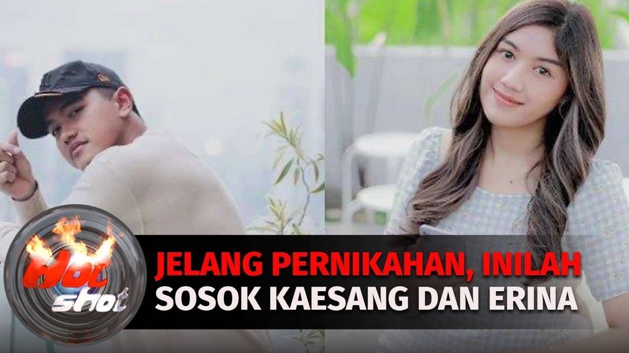 Jelang Hari Pernikahan, Ini Sosok Kaesang dan Erina - Hot Shot | Vidio