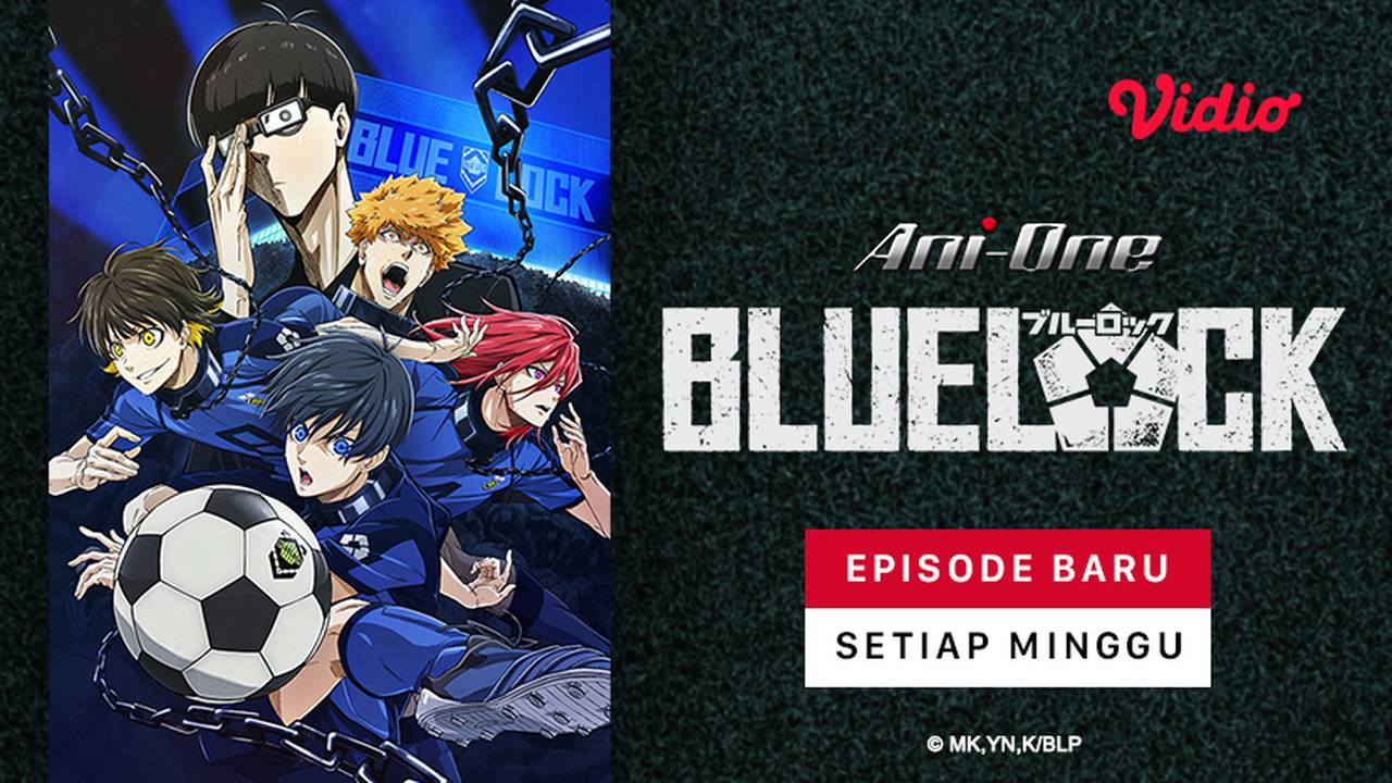 Nonton Blue Lock (2022) Sub Indo | Vidio