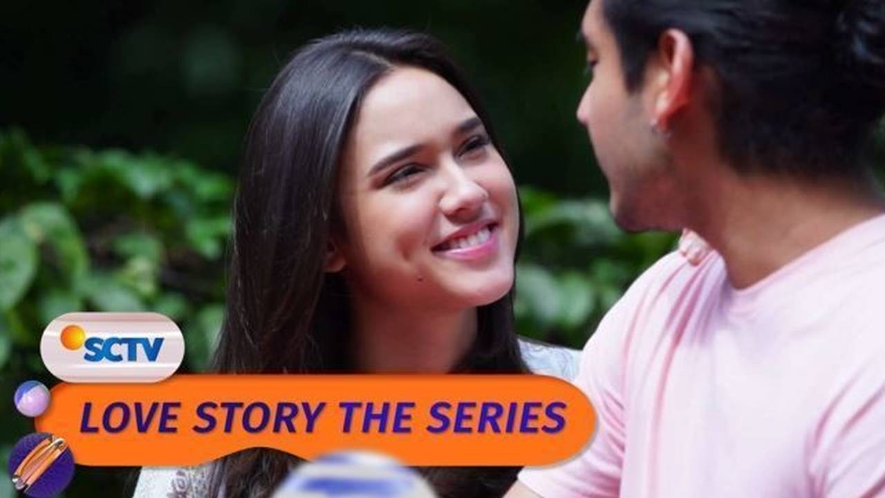 Love Story The Series - Episode 571 dan 572 | Part 1/2 (2021)